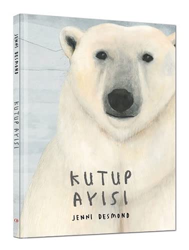 Kutup Ayisi (Ciltli) by Jenni Desmond | Goodreads