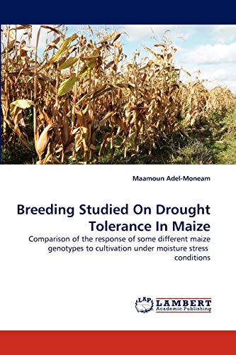 Breeding Studied On Drought Tolerance In Maize: Comparison of the ...