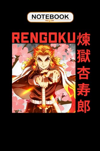 Notebook: Demon Slayer Kimetsu No Yaiba Rengoku, Journal 6 x 9, 100 ...