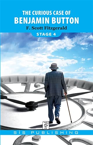 The Curious Case of Benjamin Button / Stage 4 by F. Scott Fitzgerald ...