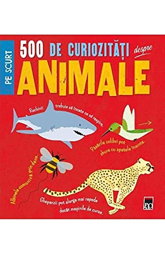 500 De Curiozitati Despre Animale by Claire Hibbert | Goodreads