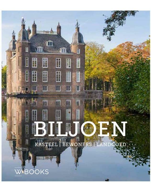 Biljoen: Kasteel, bewoners, landschap by Conrad Gietman | Goodreads