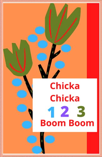 Chicka Chicka 1 2 3 Boom Boom: by hamza ahmed talleh | Goodreads