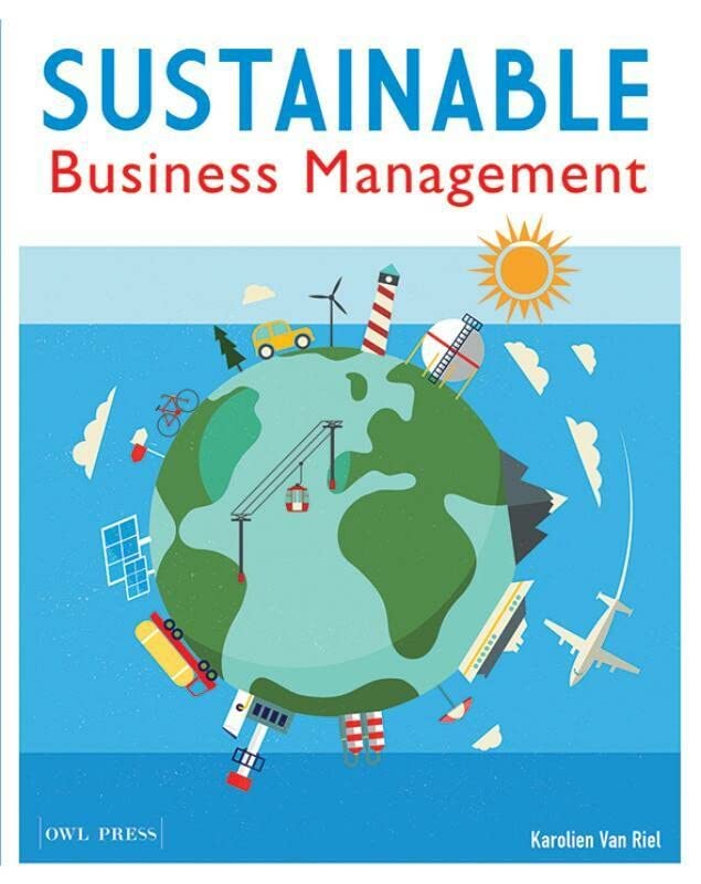 Sustainable Business Management by Karolien Van Riel | Goodreads