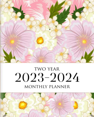 2023-2024 Monthly Planner: 24 Months Calendar and Appointments Book 2 ...