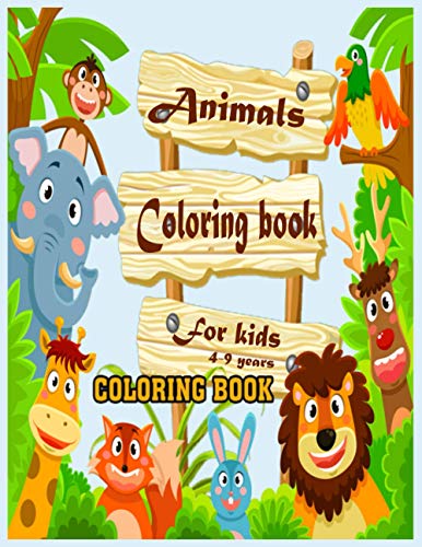 Animals coloring book for kids 4-9 years: Super Edition, Fun Children's ...