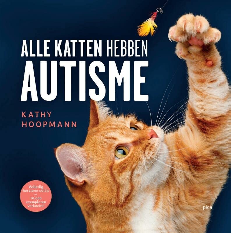 Alle katten hebben autisme by Kathy Hoopmann | Goodreads