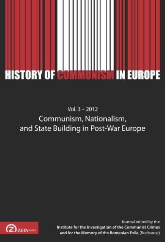 History of Communism in Europe: Communism, Nationalism and State ...