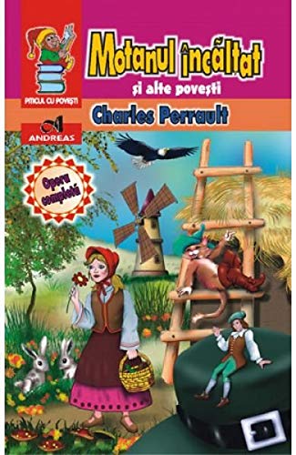 Motanul Incaltat si alte povestiri by Charles Perrault | Goodreads