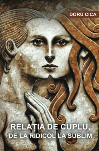 Relatia de cuplu, de la ridicol la sublim by Doru Cica | Goodreads