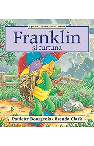 Franklin Si Furtuna by Paulette Bourgeois | Goodreads
