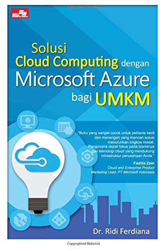 Solusi Cloud Computing dengan Microsoft Azure bagi UMKM by Ridi Ferdiana | Goodreads