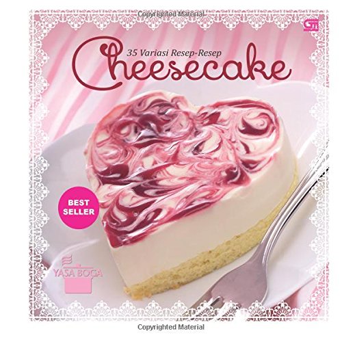 35 Variasi Resep-Resep Cheese Cake (Indonesian Edition) by Yasa Boga ...