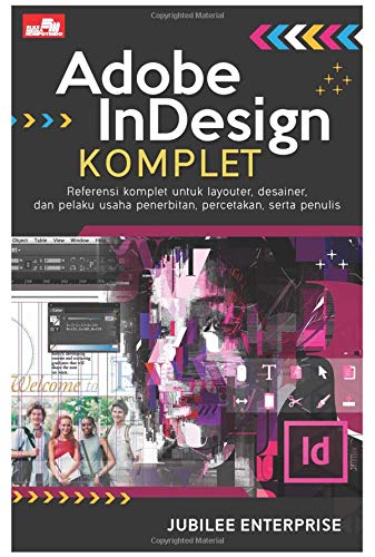 Adobe InDesign Komplet (Indonesian Edition) by Jubilee Enterprise | Goodreads