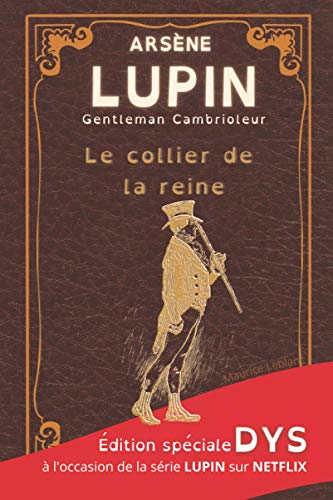 Arsène Lupin, Gentleman Cambrioleur | Le Collier de la Reine: Edition ...