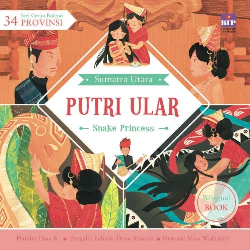 Putri Ular - Snake Princess: Sumatra Utara by Dian Kristiani | Goodreads