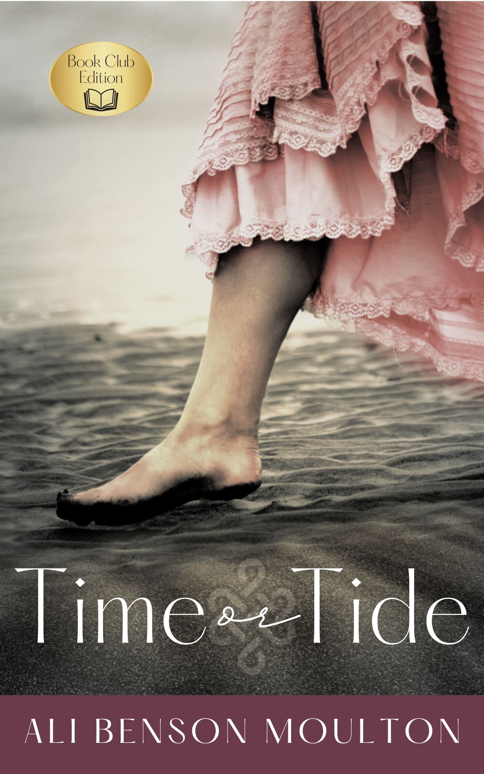 Time or Tide: Book Club Edition by Ali Benson Moulton | Goodreads