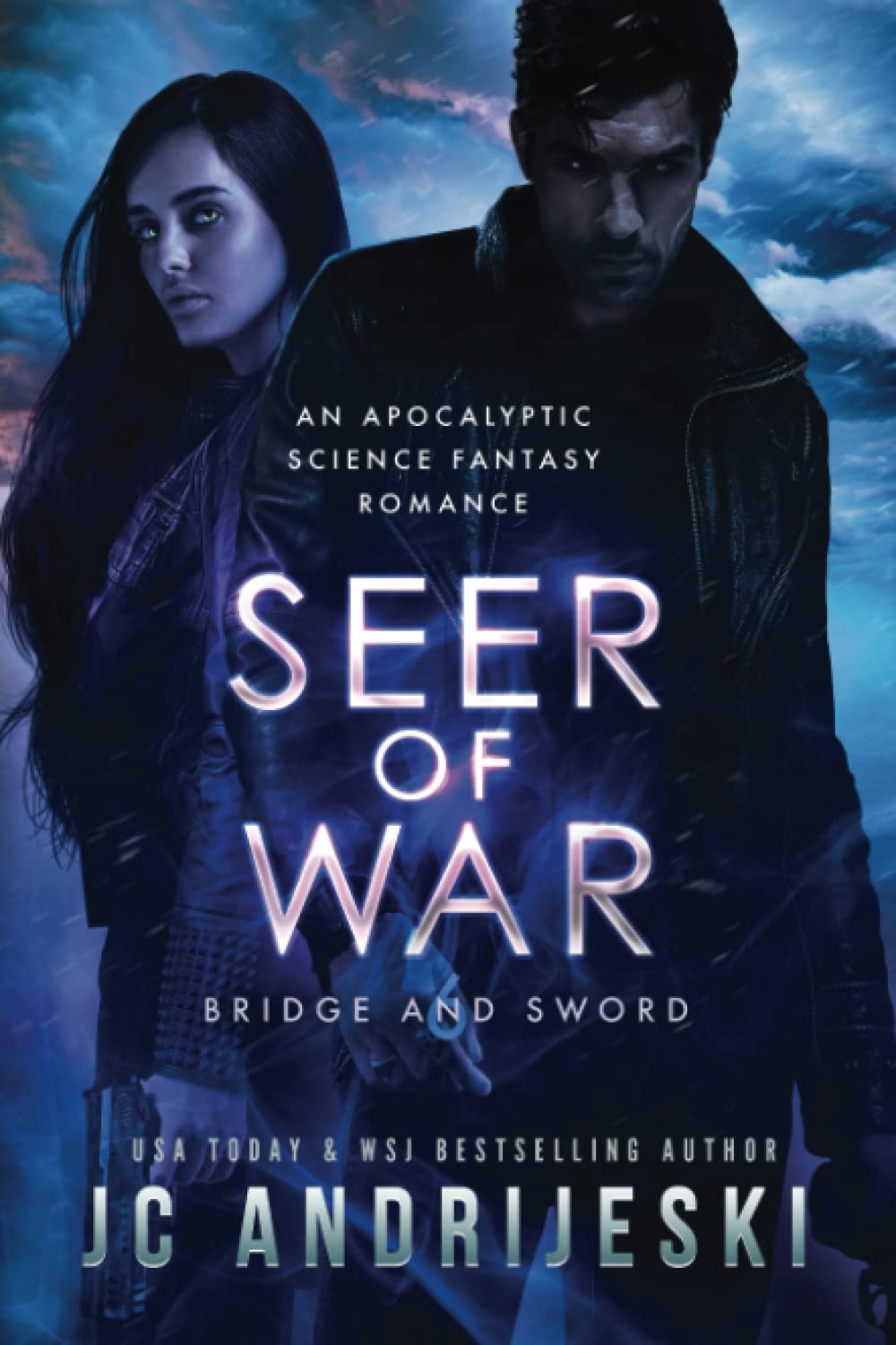 Seer Of War: An Apocalyptic Psychic Warfare and Science Fantasy Romance by J.C. Andrijeski ...