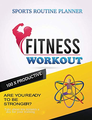 sports routine planner fitness workout: Change your life with this ...