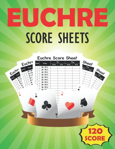Euchre Score Sheets: Euchre Score Pads, Euchre Score Keepers, Euchre ...
