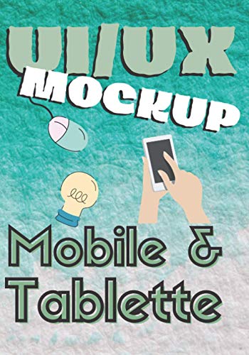 UI/UX Mockup Mobile & Tablette: Designer, développeurs, graphistes ...