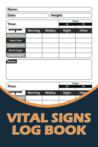 VITAL SIGNS LOG BOOK: Complete Health Monitoring Record Logbook for ...