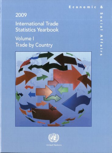 International Trade Statistics Yearbook: Volume I: Trade by Country ...