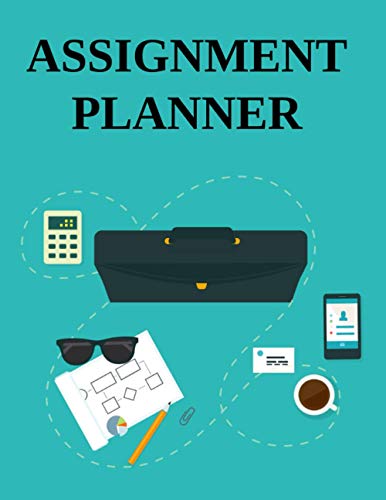 Assignment Planner: Tracker for College Students, University Project ...