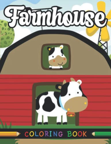 Farmhouse Coloring Book: An Adult Coloring Book Featuring Charming ...