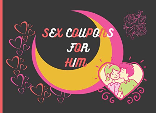 Sex Coupons For Him Find Out How To Make Your Partner Happy In Less Than 30 Seconds By Giving