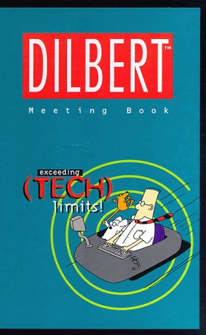 Dilbert Meeting Book Exceeding Tech Limits by Scott Adams | Goodreads