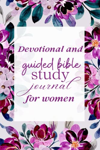 Devotional and guided bible study journal for women: Bible Study and ...