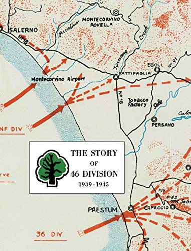 The Story of 46 Division 1939 - 1945 by Unknown | Goodreads