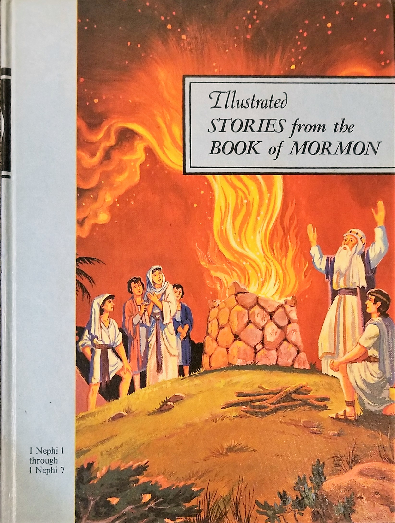 Illustrated Stories From The Book Of Mormon - Volume 01 by Clinton F ...