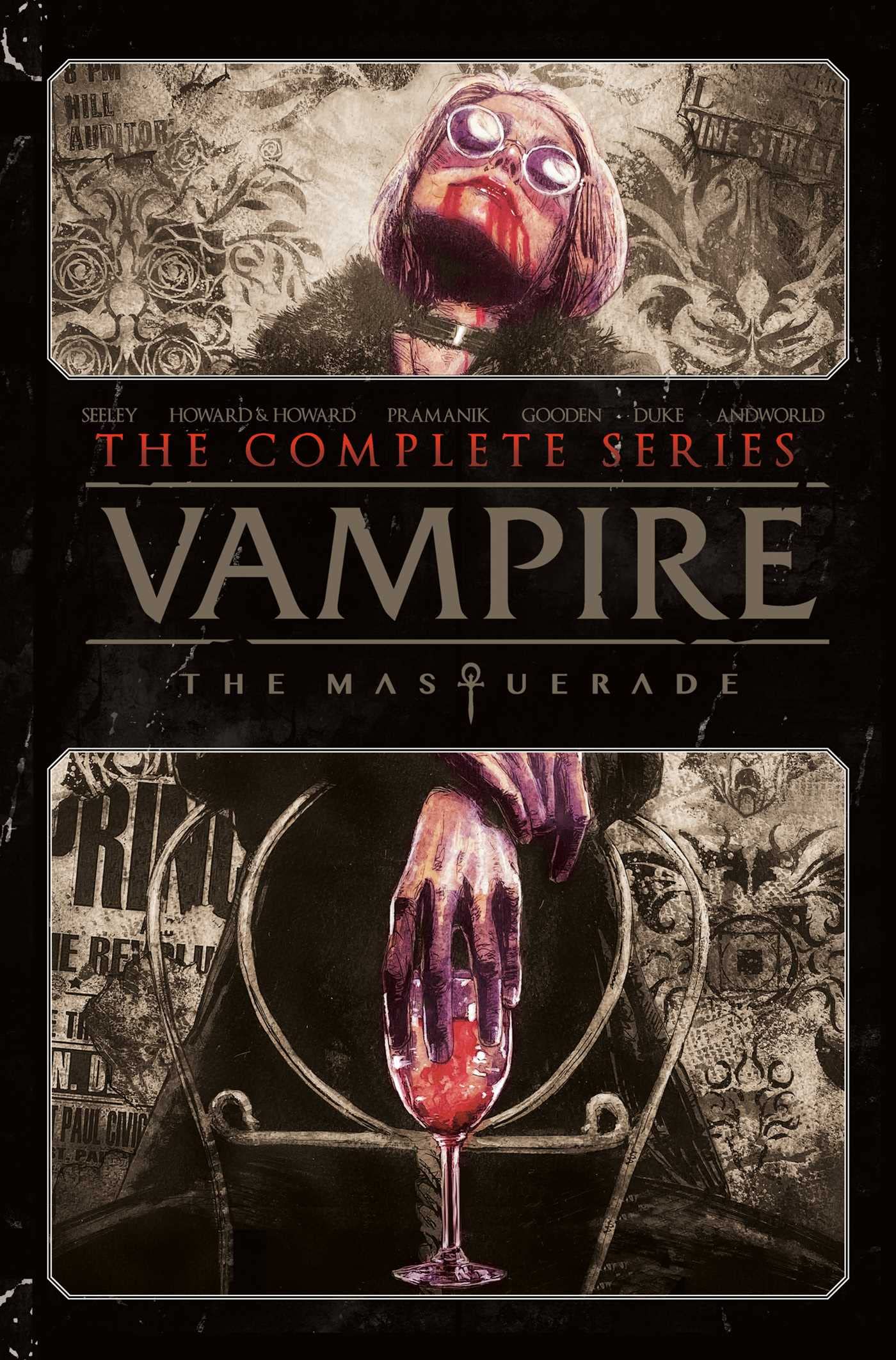Vampire: The Masquerade - The Complete Series by Tim Seeley | Goodreads