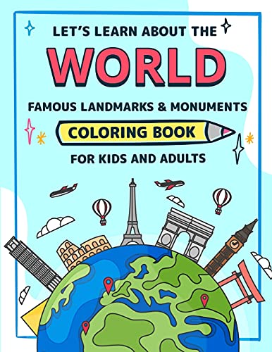 Let's learn about the WORLD Famous Monuments and Landmarks Coloring ...