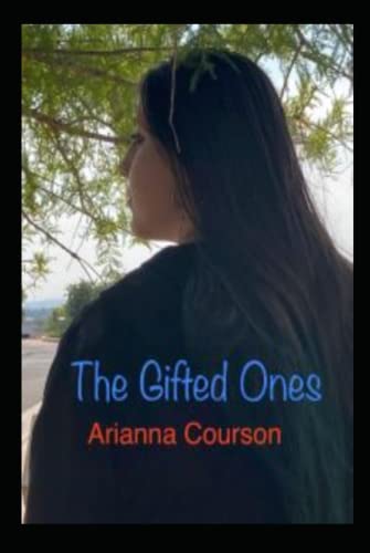 The Gifted Ones: The Gifted Ones Series by Arianna Courson | Goodreads