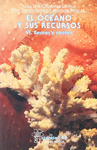 El oceano y sus recursos, III/ The Ocean and it's Resources: Las ...