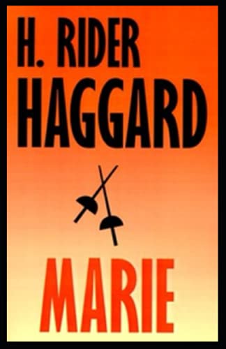 "Marie "illustrated by H. Rider Haggard | Goodreads