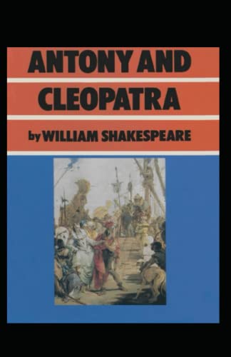 Antony and Cleopatra: William Shakespeare (Drama, Plays, Poetry ...