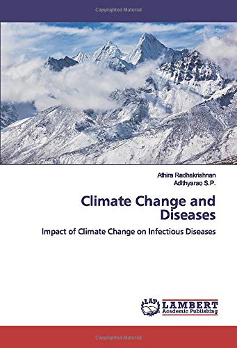 Climate Change and Diseases: Impact of Climate Change on Infectious ...