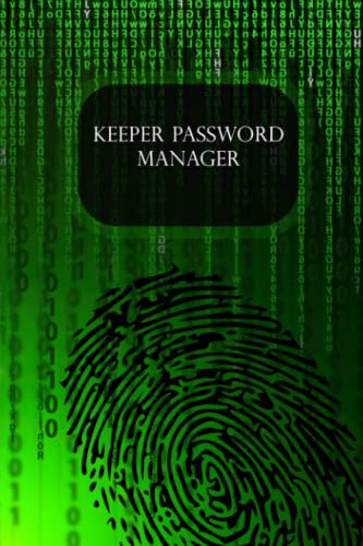 keeper password manager: Great for storing information for websites ...