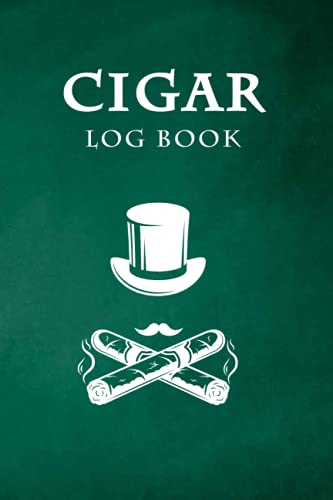 Cigar Log book: Cigar Tasting Log Book Notebook To Keep Track Of Cigar ...
