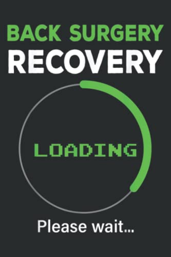 Back Surgery Survivor Spine Lumbar Recovery Spinal Fusion: Ruled ...