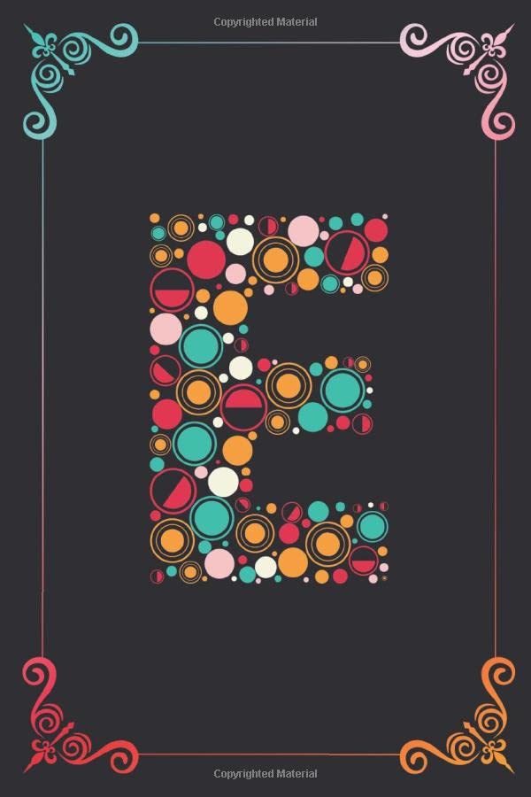 E: Personalized Initial Monogram Letter E, Lined Journal & Diary for ...