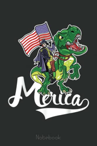George Washington Riding a Tyrannosaurus 'Merica Notebook: Cute Trendy ...