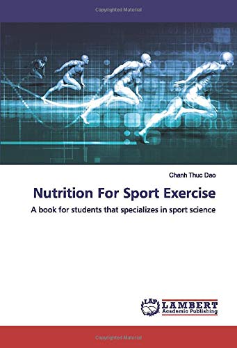 Nutrition For Sport Exercise: A book for students that specializes in ...
