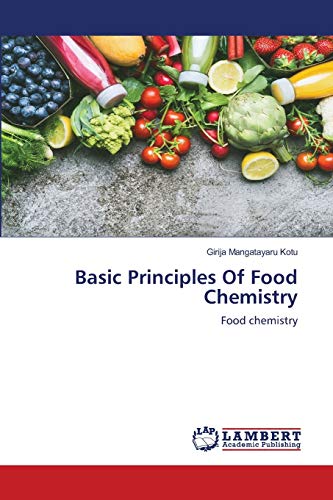 Basic Principles Of Food Chemistry: Food chemistry by Girija ...