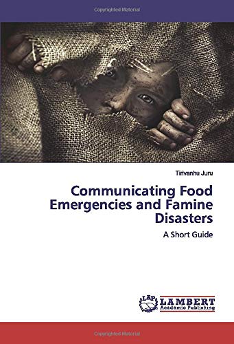 Communicating Food Emergencies and Famine Disasters: A Short Guide by ...