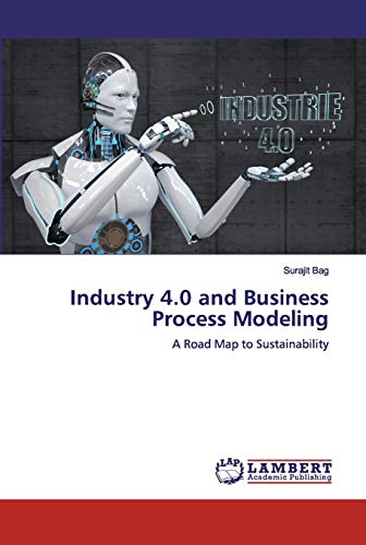 Industry 4.0 and Business Process Modeling: A Road Map to ...